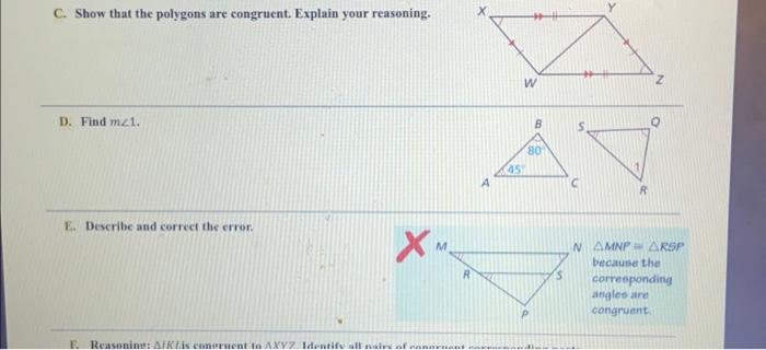 C. Show that the polygons are congruent. Explain your | Chegg.com