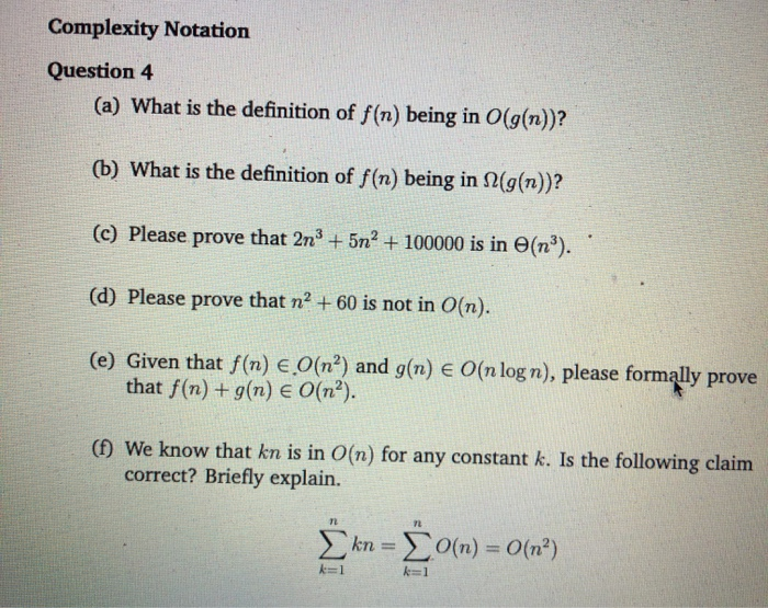 Solved Complexity Notation Question 4 (a) What is the | Chegg.com