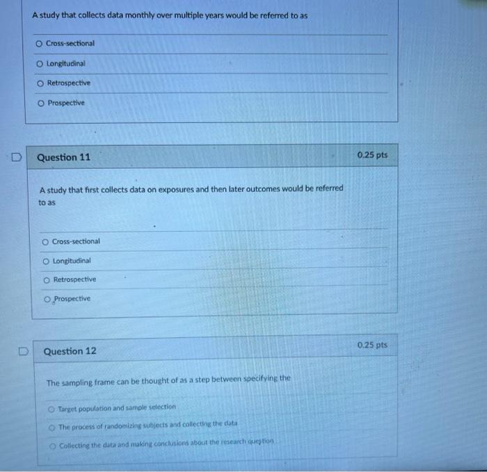 Solved A study that collects data monthly over multiple | Chegg.com