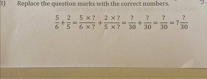 Solved Replace the question marks with the correct numbers. | Chegg.com