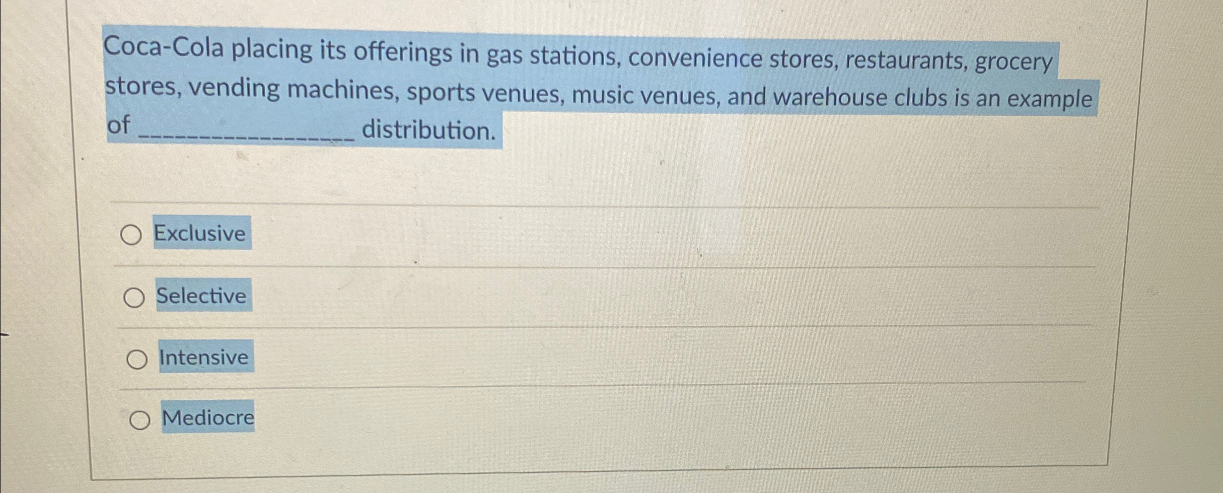 Solved Coca-Cola placing its offerings in gas stations, | Chegg.com