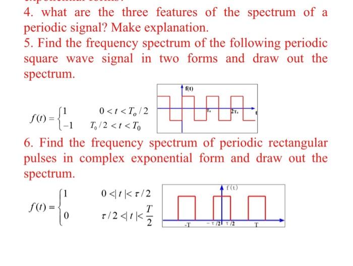 Solved 4. what are the three features of the spectrum of a | Chegg.com