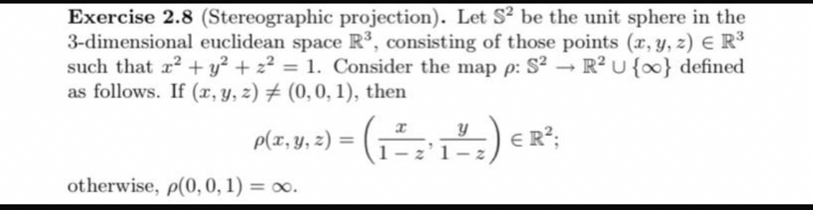 Solved Exercise 2.8 (Stereographic projection). ﻿Let S2 ﻿be | Chegg.com