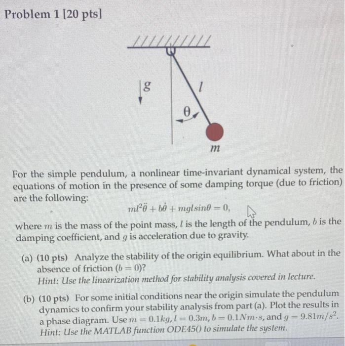 Solved Problem 1 [ 20 pts] For the simple pendulum, a | Chegg.com