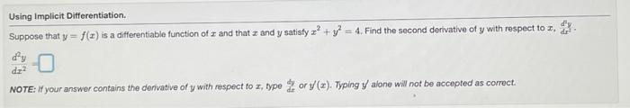 Solved dy Using Implicit Differentiation. Suppose that y = | Chegg.com
