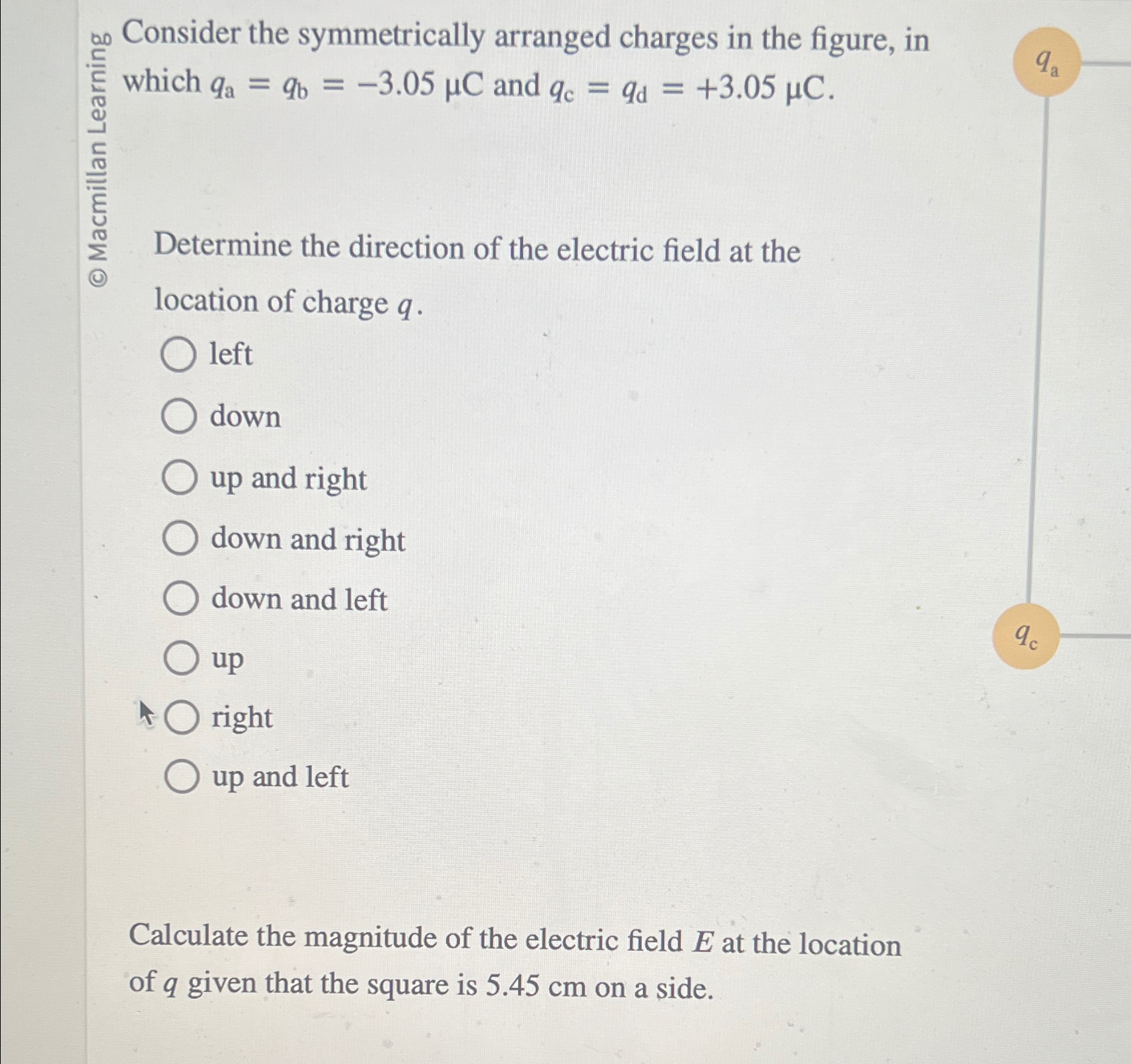 Consider the symmetrically arranged charges in the | Chegg.com