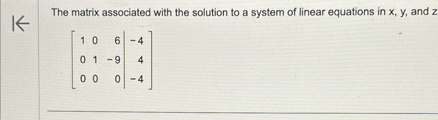 Solved The matrix associated with the solution to a system | Chegg.com