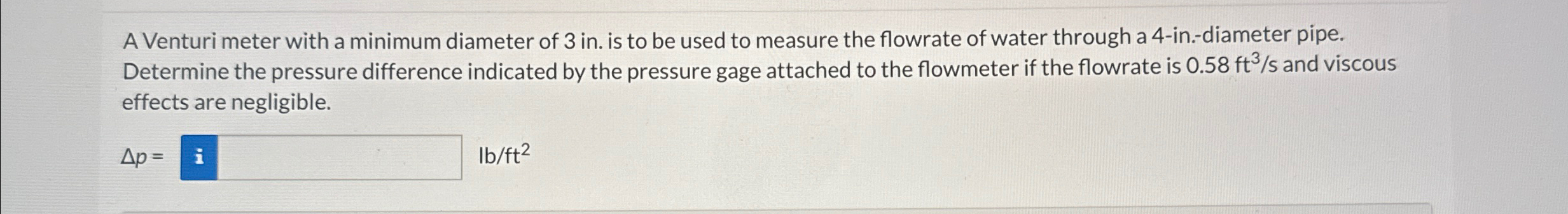 Solved A Venturi meter with a minimum diameter of 3 ﻿in. ﻿is | Chegg.com