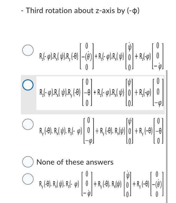 Solved Consider the following three rotations. What is ωbi, | Chegg.com