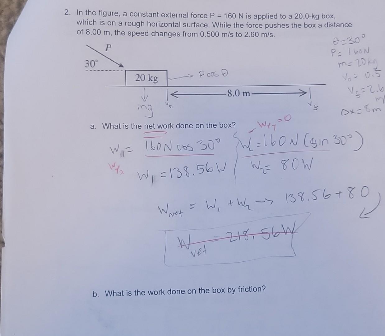 Solved 2. In the figure, a constant external force P=160 N | Chegg.com