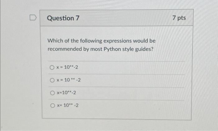 Solved Question 7 Which of the following expressions would | Chegg.com