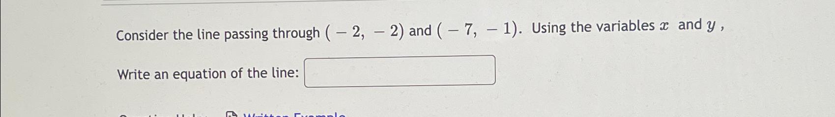 Solved Consider The Line Passing Through 2 2 ﻿and