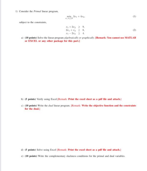 Solved 1) Consider the Primal linear program, | Chegg.com