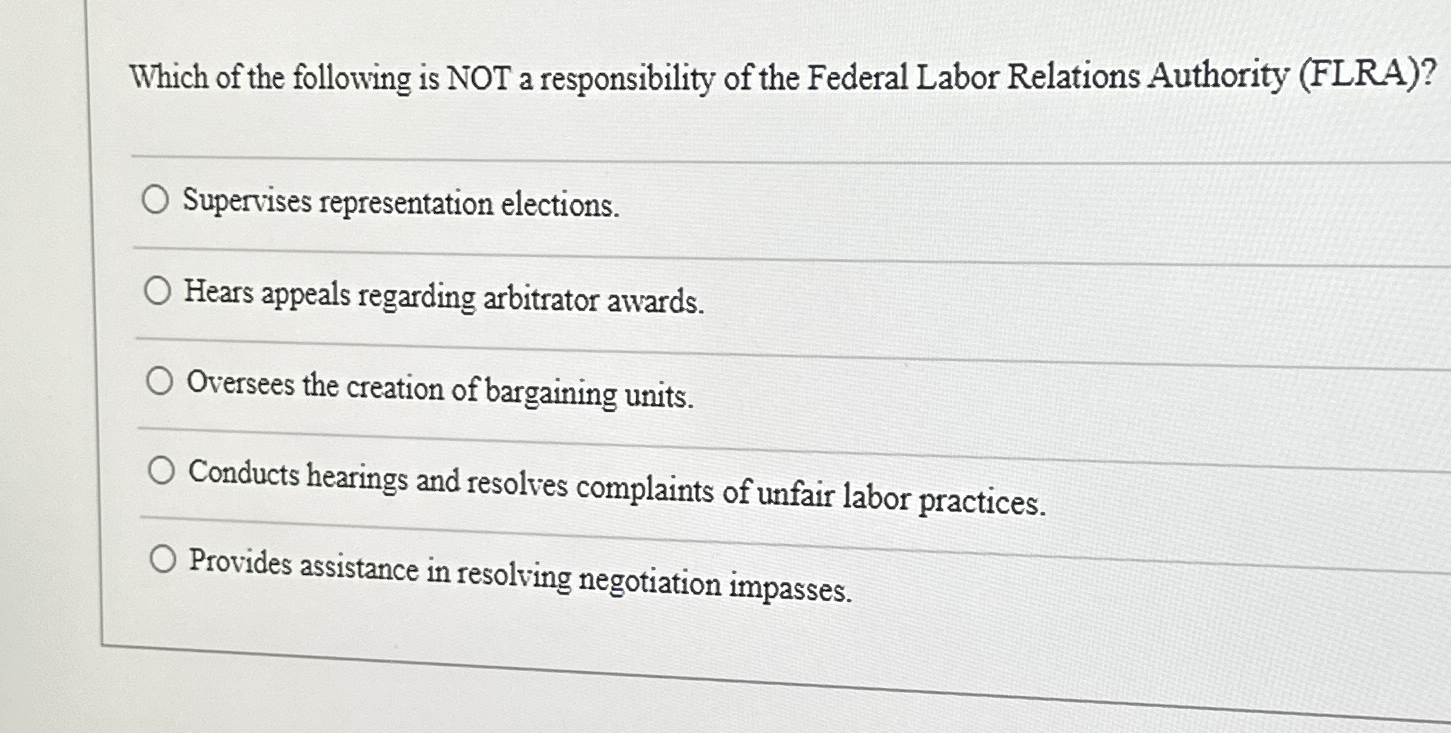 Solved Which of the following is NOT a responsibility of the | Chegg.com