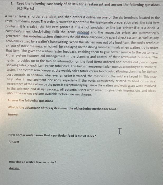 Solved 1. Read the following case study of an MIS for a | Chegg.com