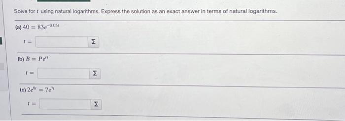 Solved Solve for t using natural logarithms. Express the | Chegg.com