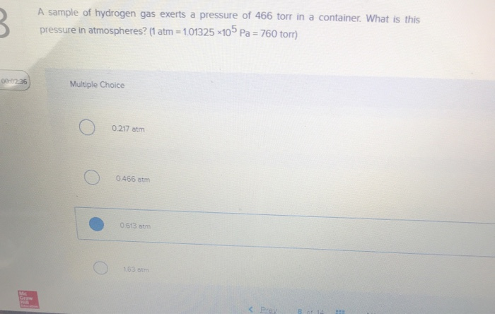 Solved A sample of hydrogen gas exerts a pressure of 466 | Chegg.com