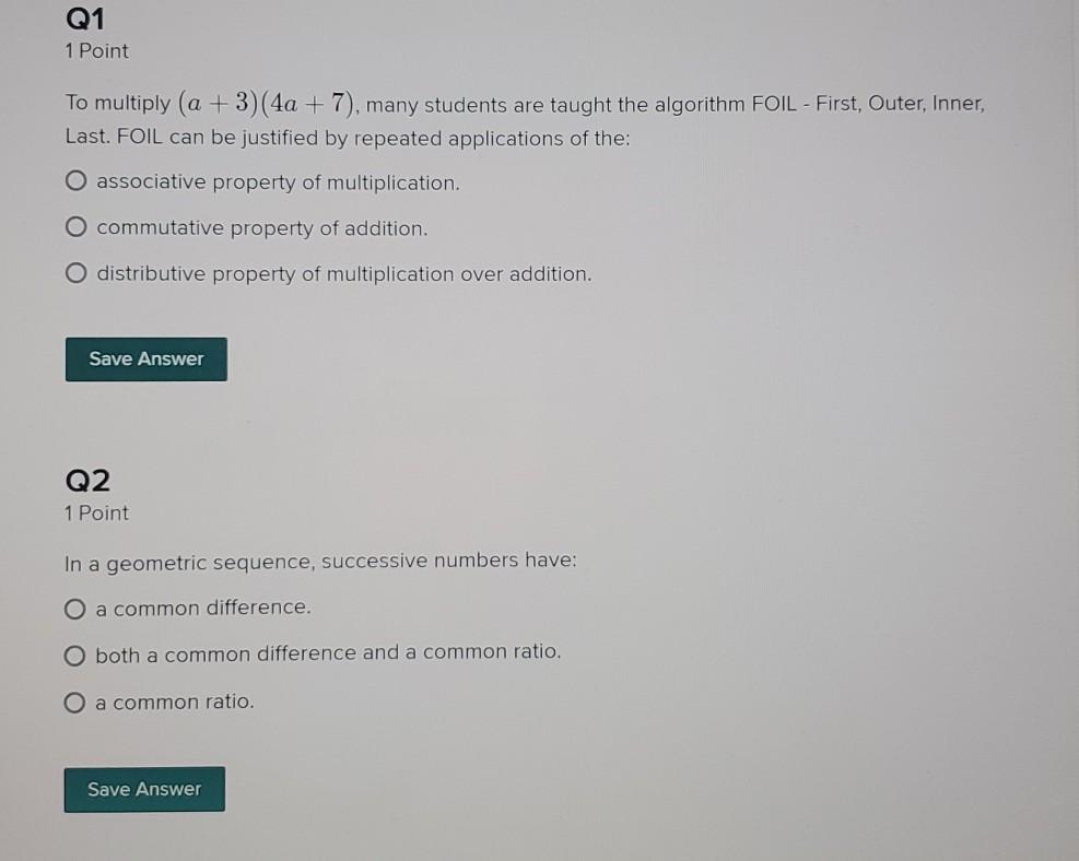 Solved Q1 1 Point To multiply (a +3)(4a + 7), many students | Chegg.com