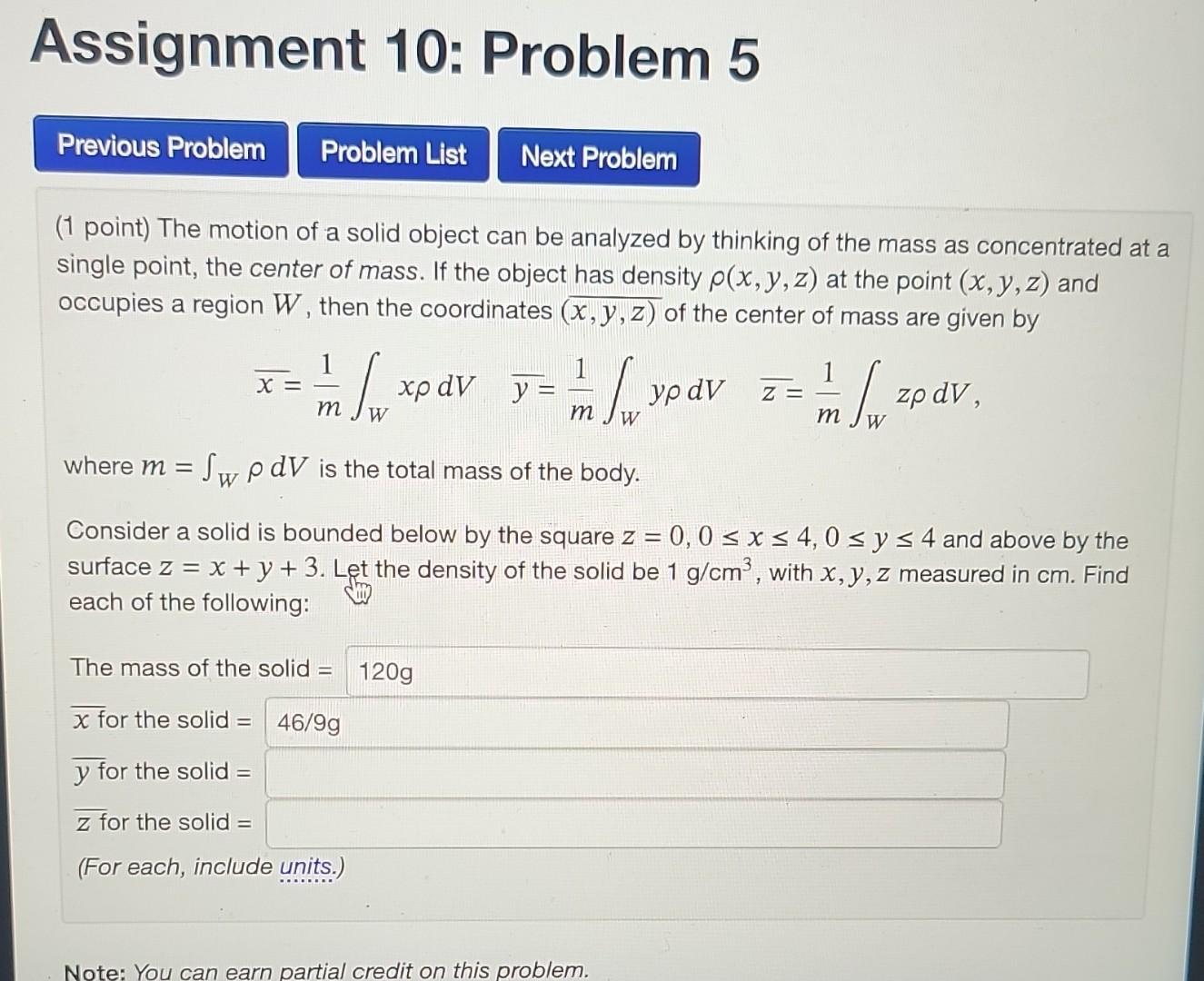 Solved Assignment 10: Problem 5 (1 point) The motion of a | Chegg.com