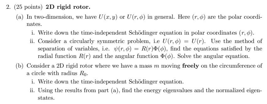 Solved 2. (25 points) 2D rigid rotor. (a) In two-dimension, | Chegg.com