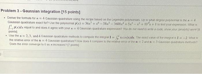 Solved Problem 3 - Gaussian integration (15 points] • Derive | Chegg.com