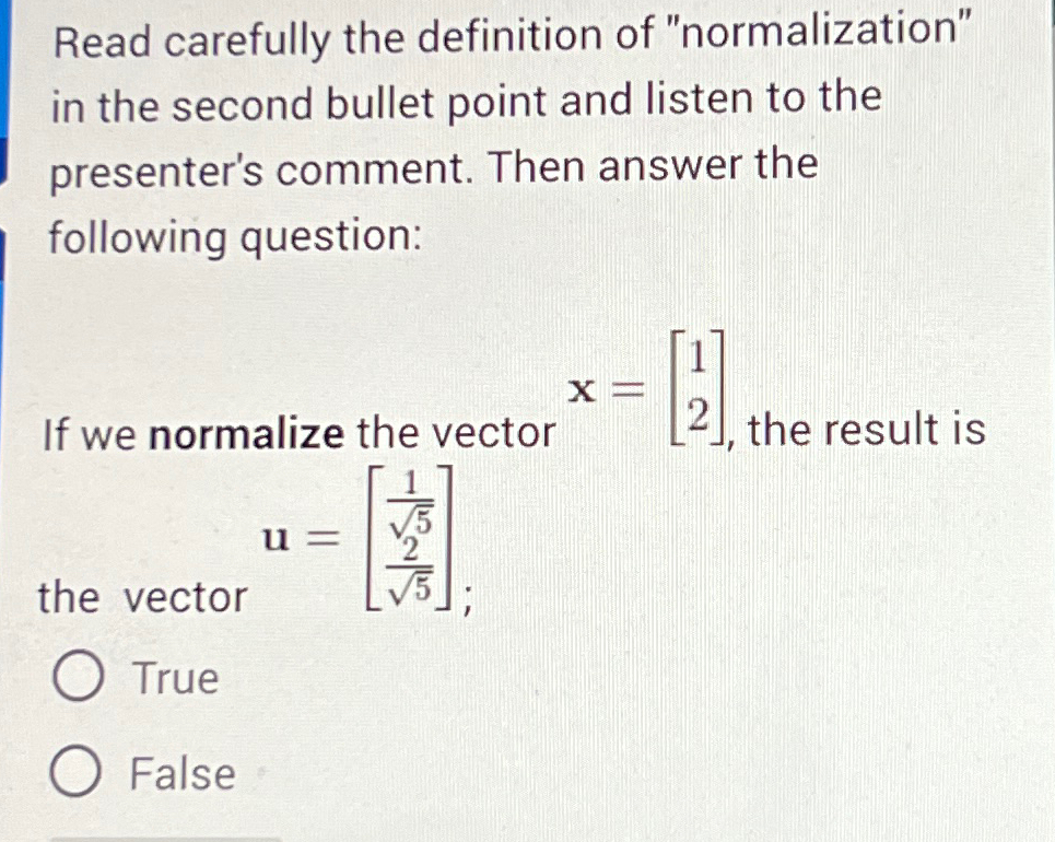 Solved Read carefully the definition of "normalization" in | Chegg.com