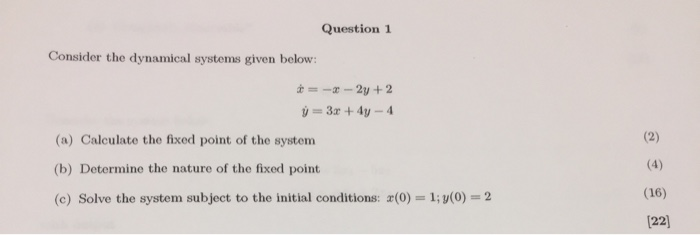 Solved Question 1 Consider the dynamical systems given | Chegg.com