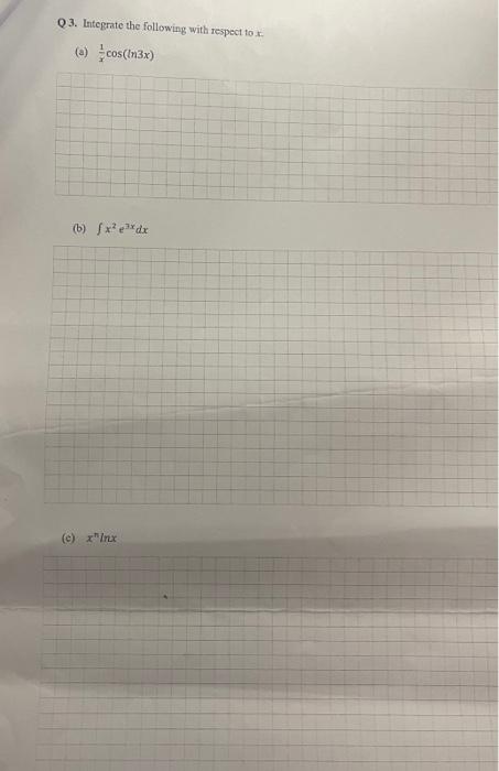 Q3. Integrate the following with respect to x. (a) | Chegg.com