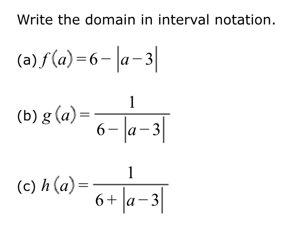 Solved Write the domain in interval | Chegg.com