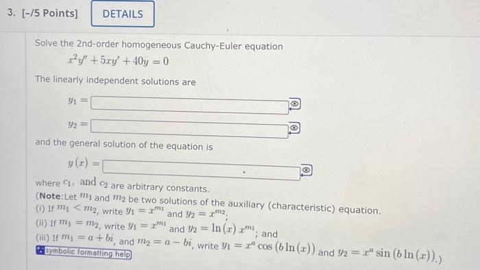 Solved Solve the 2nd-order homogeneous Cauchy-Euler equation | Chegg.com
