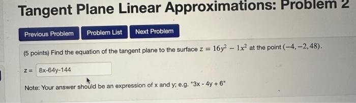 Solved Tangent Plane Linear Approximations Problem 2 5