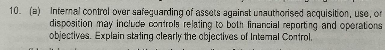 Solved 10. (a) Internal control over safeguarding of assets | Chegg.com ...
