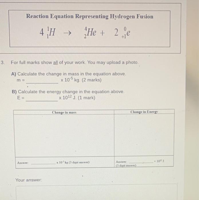 Solved Reaction Equation Representing Hydrogen Fusion 0 4 H | Chegg.com