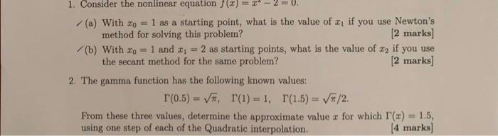 Solved 2. The gamma function has the following known values: | Chegg.com