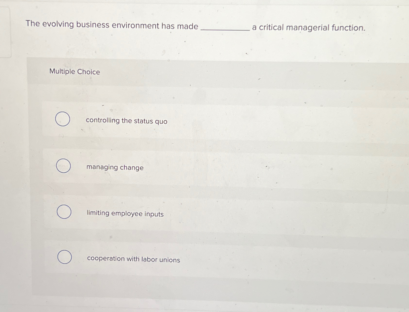 Solved The evolving business environment has madea critical | Chegg.com