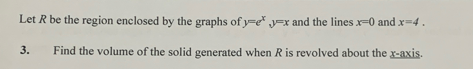 Solved Let R ﻿be the region enclosed by the graphs of | Chegg.com