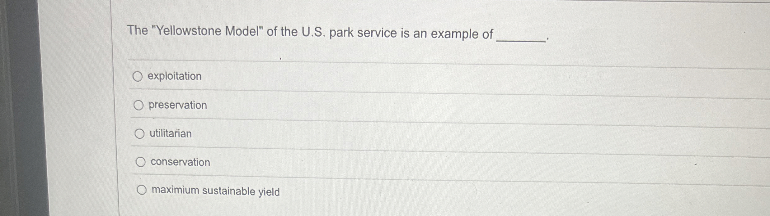Solved The "Yellowstone Model" of the U.S. ﻿park service is | Chegg.com