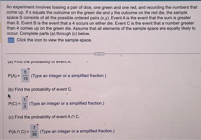 Solved An experiment involves tossing a pair of dice, one | Chegg.com