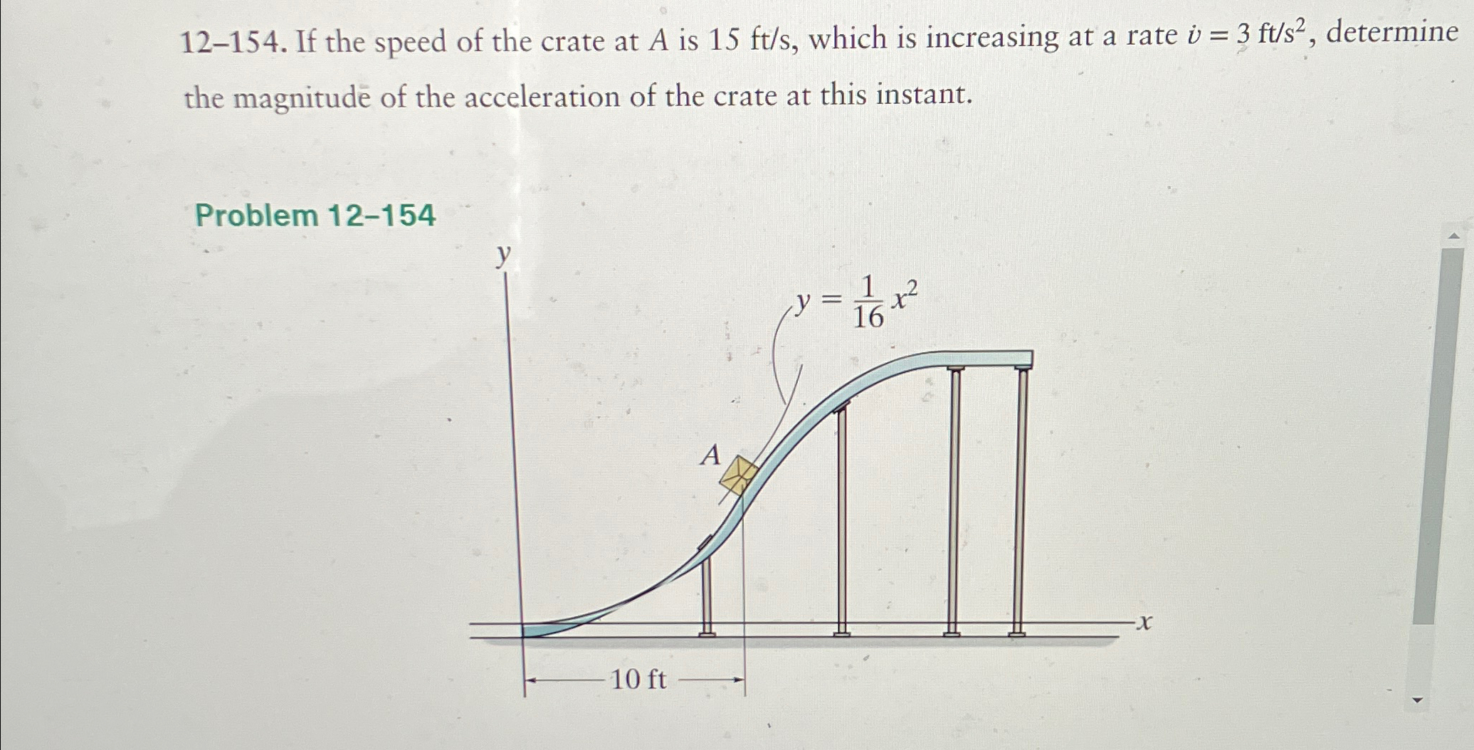 Solved 12-154. ﻿If the speed of the crate at A ﻿is 15fts, | Chegg.com