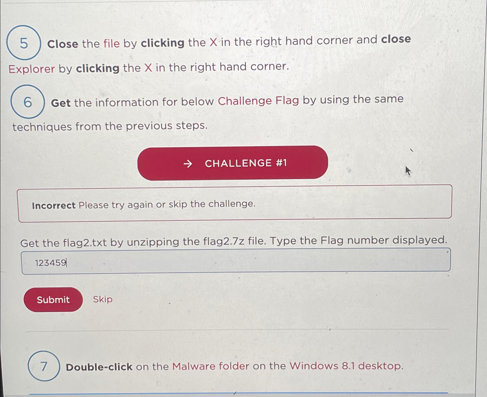 Solved 5 ﻿Close the file by clicking the x ﻿in the right | Chegg.com