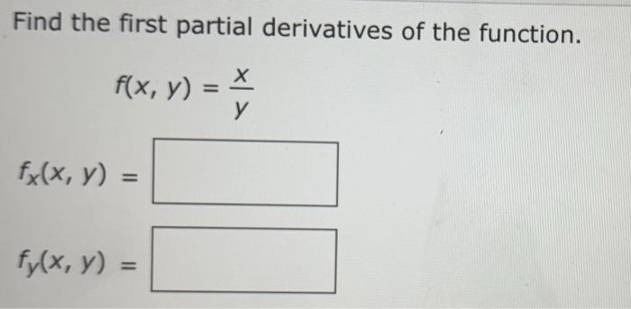 Solved Find the first partial derivatives of the function. | Chegg.com