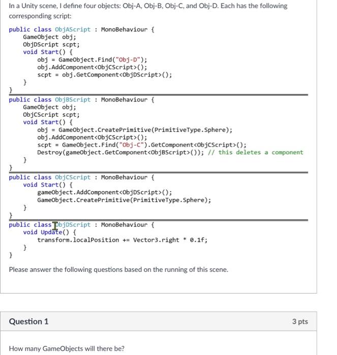 Solved corresponding script: public class ObjAScript : | Chegg.com