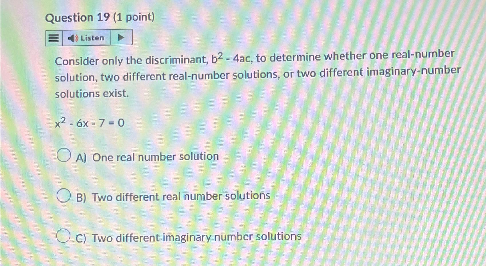 Solved Question 19 (1 point)ListenConsider only the | Chegg.com Solved Question 19 (1 point)ListenConsider only the | Chegg.com