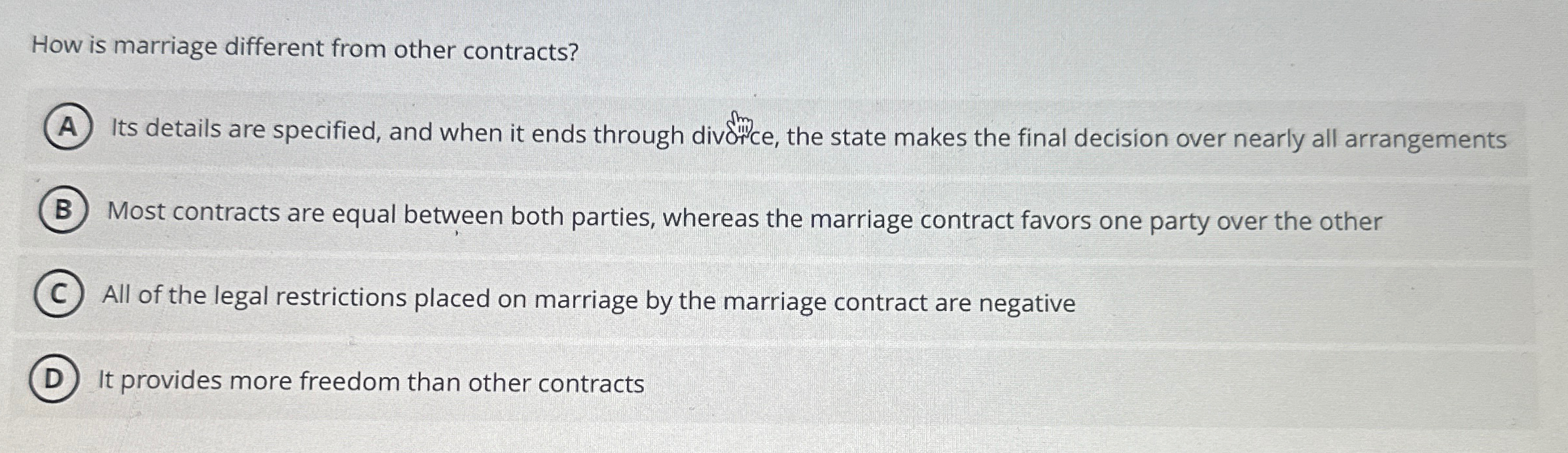 Solved How is marriage different from other contracts?Its | Chegg.com
