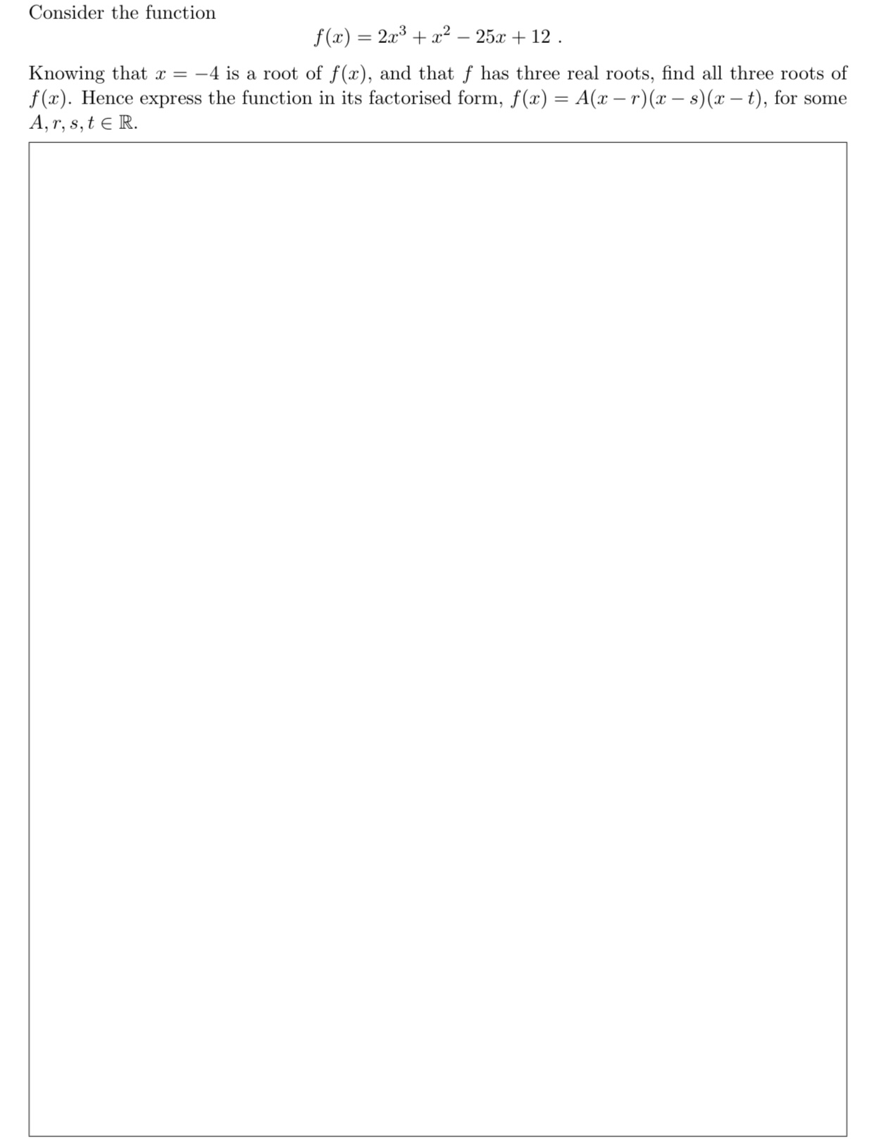 Solved Consider the functionf(x)=2x3+x2-25x+12.Knowing that | Chegg.com