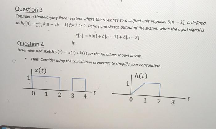 Solved Question 3 Consider A Time Varying Linear System