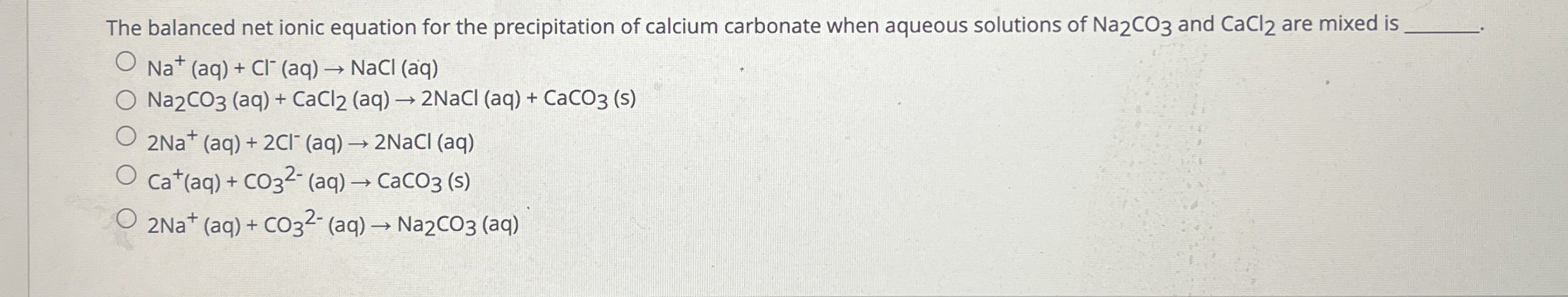 Solved The balanced net ionic equation for the precipitation | Chegg.com