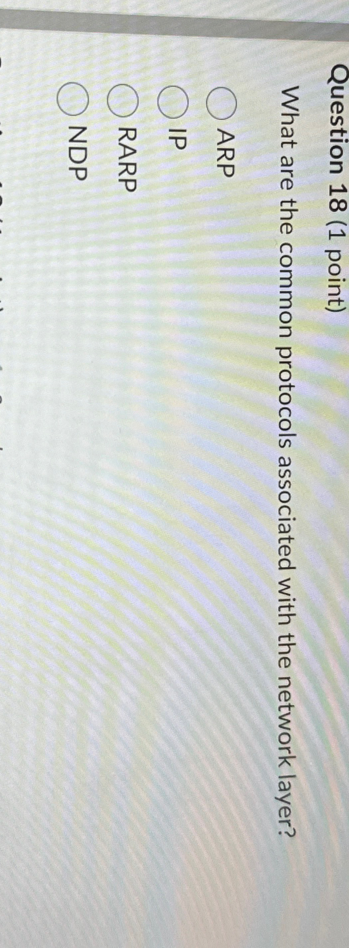 Solved Question 18 (1 ﻿point)What are the common protocols | Chegg.com