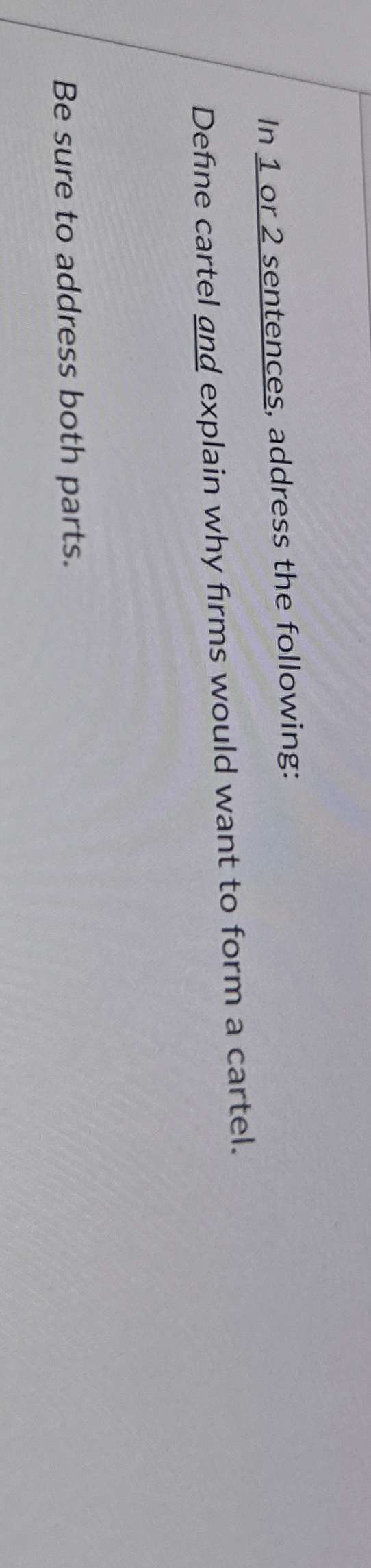 Solved In 1 ﻿or 2 ﻿sentences, address the following:Define | Chegg.com