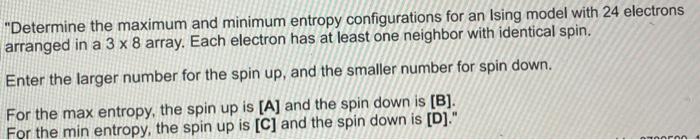 Solved "Determine the maximum and minimum entropy | Chegg.com